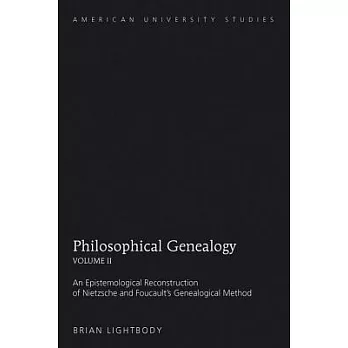 博客來-Philosophical Genealogy- Volume II: An Epistemological ...