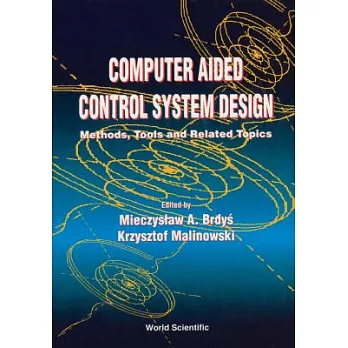 博客來-Computer Aided Control System Design: Methods, Tools and Related Topics