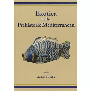 博客來-Exotica in the Prehistoric Mediterranean