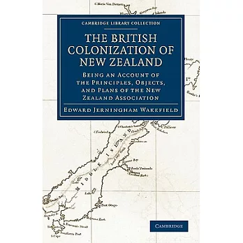 博客來-The British Colonization of New Zealand: Being an Account of the ...