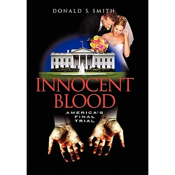博客來-Innocent Blood: America’s Final Trial