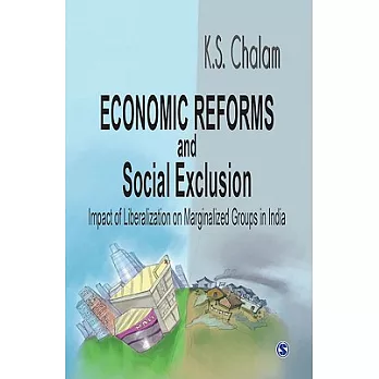 博客來-Economic Reforms and Social Exclusion