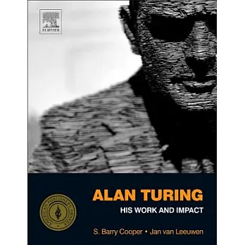 博客來-Alan Turing: His Work and Impact