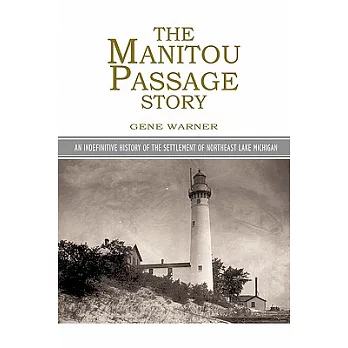 博客來-The Manitou Passage Story