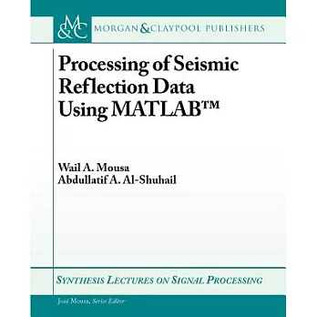 博客來-Processing of Seismic Reflection Data Using Matlab