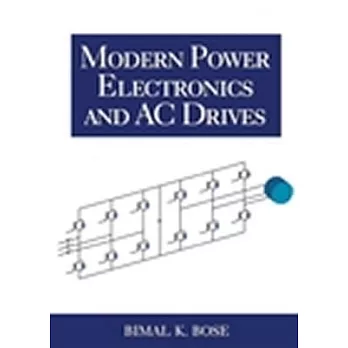 博客來-Modern Power Electronics and Ac Drives