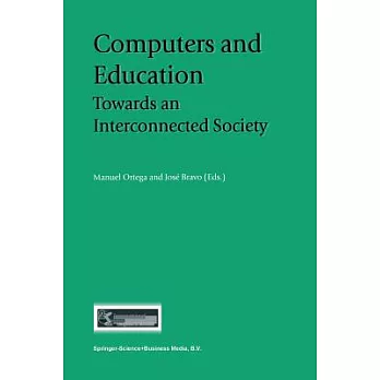 博客來-Computers and Education: Towards an Interconnected Society