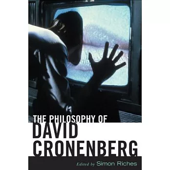 博客來-The Philosophy of David Cronenberg
