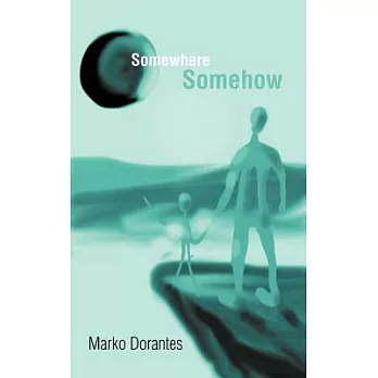 博客來-Somewhere Somehow