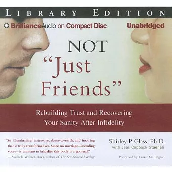 博客來-Not Just Friends: Rebuilding Trust and Recovering Your Sanity After ...