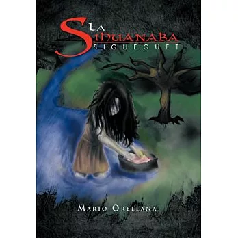 博客來-La Siguanaba