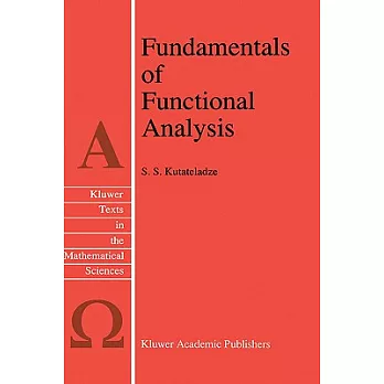 博客來-Fundamentals of Functional Analysis
