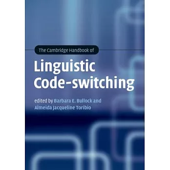 博客來-The Cambridge Handbook of Linguistic Code-Switching