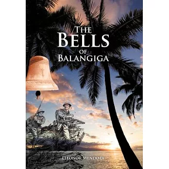 博客來-The Bells of Balangiga