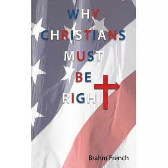 博客來-Why Christians Must Be Right