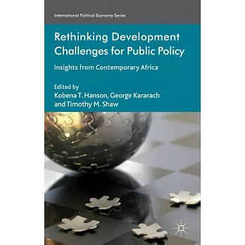 博客來-Rethinking Development Challenges for Public Policy: Insights from ...