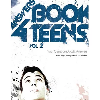 博客來-Answers Book 4 Teens: Your Questions, God’s Answers