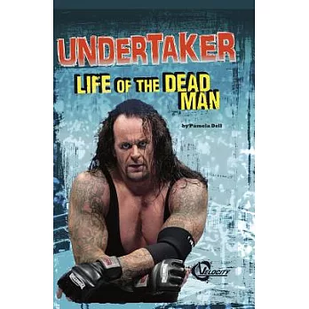 博客來-Undertaker: Life of the Dead Man