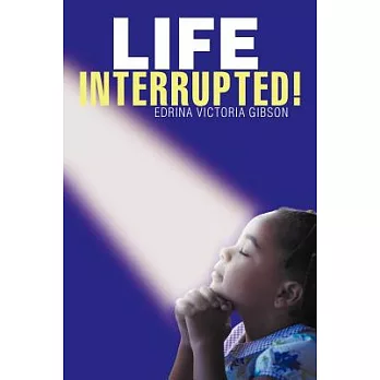 博客來-Life Interrupted!