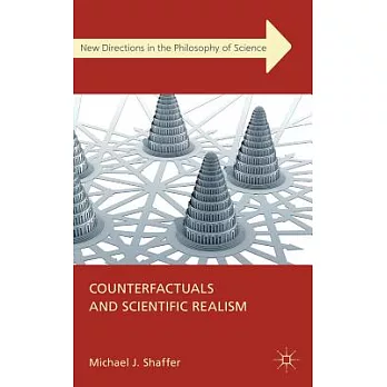 博客來-Counterfactuals and Scientific Realism