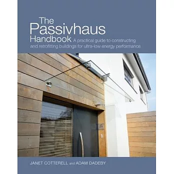 博客來-The Passivhaus Handbook: A Practical Guide to Constructing and ...