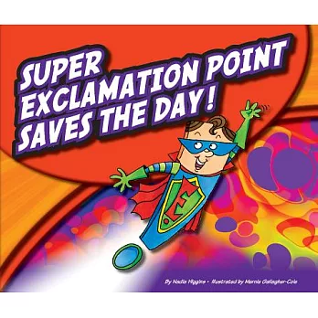 博客來-Super Exclamation Point Saves the Day!