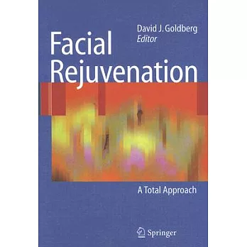 博客來-Facial Rejuvenation: A Total Approach