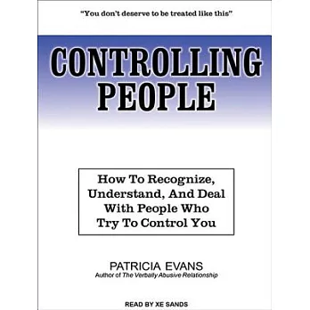 博客來-Controlling People: How to Recognize, Understand, and Deal With ...
