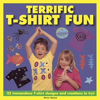 博客來-Terrific T-Shirt Fun: 25 Tremendous T-Shirt Designs and Creations ...