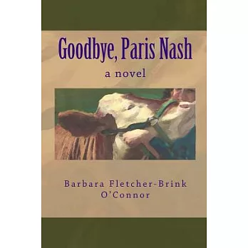 博客來-Goodbye, Paris Nash