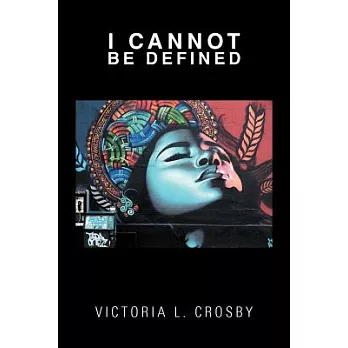 博客來-I Cannot Be Defined