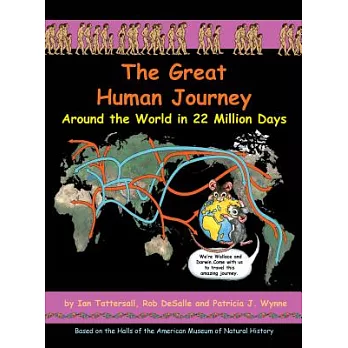 博客來-The Great Human Journey: Around the World in 22 Million Days