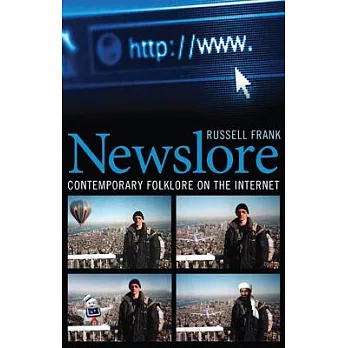 博客來-Newslore: Contemporary Folklore on the Internet