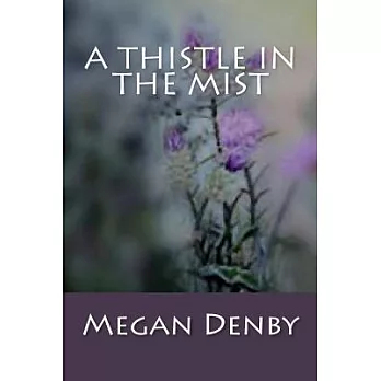 博客來-A Thistle in the Mist