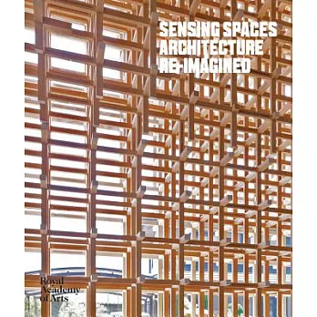 博客來-Sensing Spaces: Architecture Reimagined