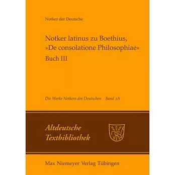 博客來-Notker Latinus Zu Boethius, de Consolatione Philosophiae : Buch III ...
