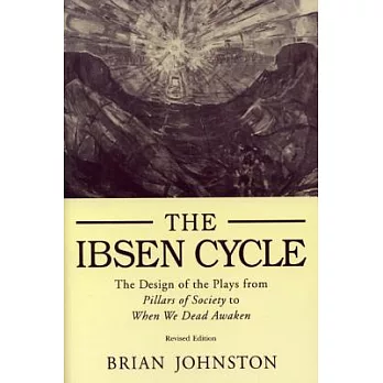 博客來-Ibsen Cycle: The Design of the Plays from Pillars of Society to ...