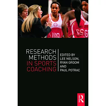博客來-Research Methods in Sports Coaching