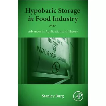 博客來-Hypobaric Storage in Food Industry: Advances in Application and Theory