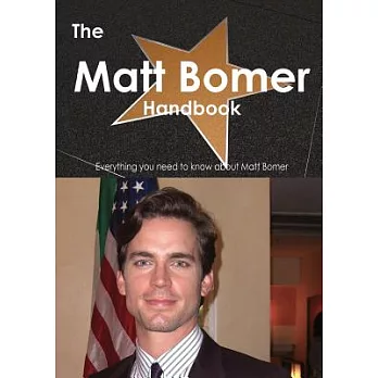 博客來-The Matt Bomer Handbook: Everything You Need to Know About Matt Bomer