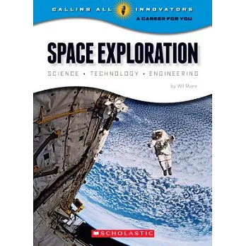 博客來-Space Exploration: Science, Technology, Engineering