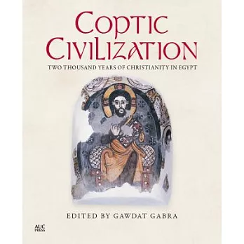 博客來-Coptic Civilization: Two Thousand Years of Christianity in Egypt