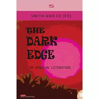 博客來-The Dark Edge of African Literature