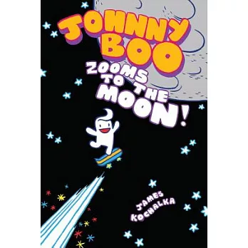 博客來-Johnny Boo Zooms to the Moon (Johnny Boo Book 6)