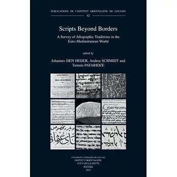 博客來-Scripts Beyond Borders: A Survey of Allographic Traditions in the ...