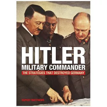 博客來-Hitler: Military Commander