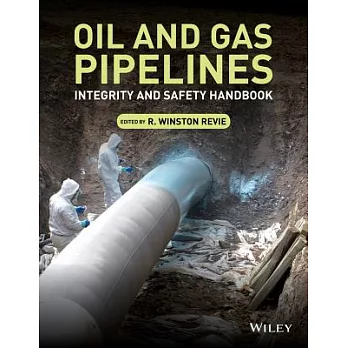 博客來-Oil and Gas Pipelines: Integrity and Safety Handbook