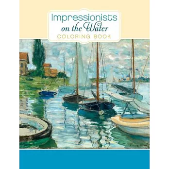 博客來-Cbk Impressionists On...Water