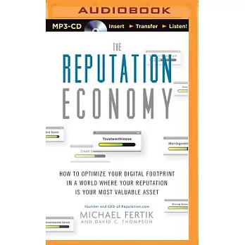 博客來-The Reputation Economy: How to Optimize Your Digital Footprint in a ...