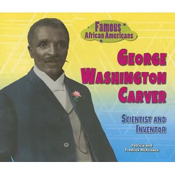 博客來-George Washington Carver: Scientist and Inventor